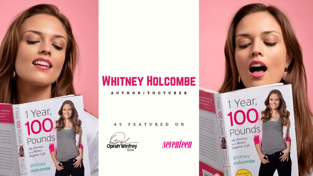 Whitney Holcombe – Tough Love Weight Loss Motivation